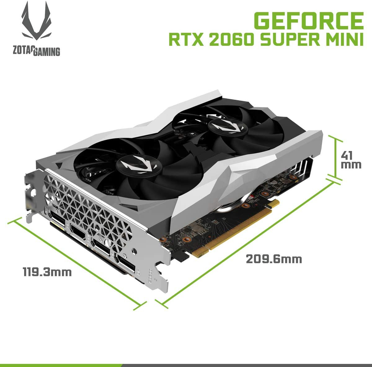 Zotac 8GB GeForce RTX 2060 SUPER MINI - DUAL FAN