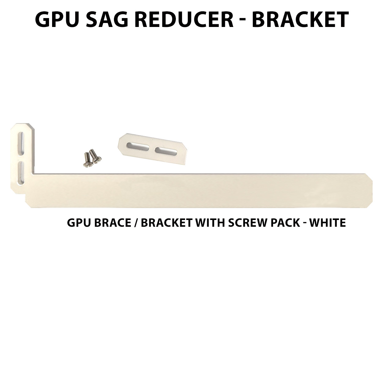 Falcon Value GPU Brace / bracket with screw pack - White | Falcon Computers